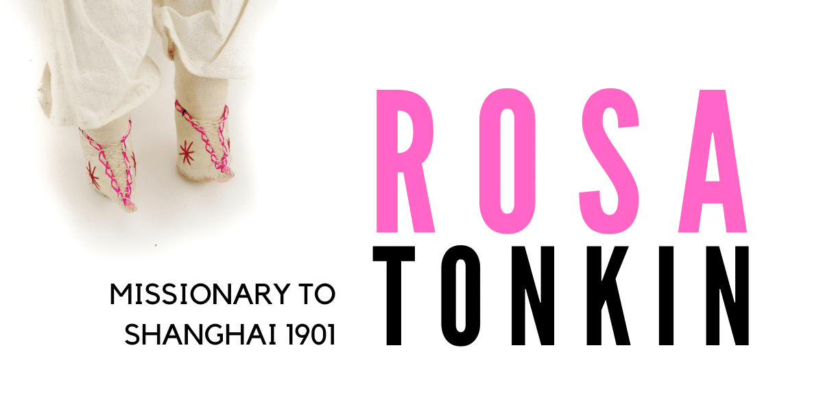 Rosa Tonkin, pioneering missionary to Shanghai, 1901 - Churches of ...