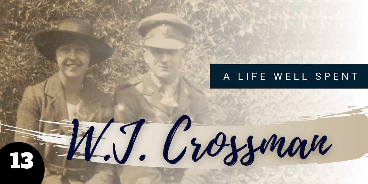 William John Crossman - a Life Well Spent - Churches of Christ ...